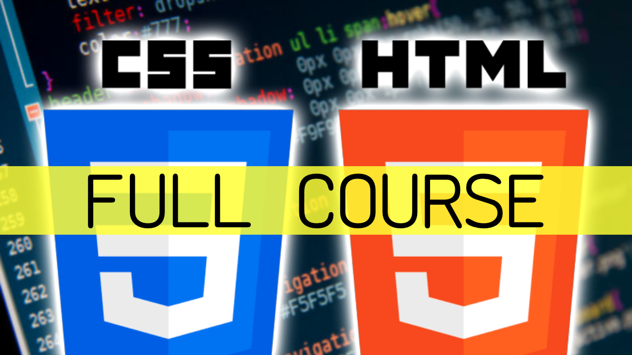 Learn HTML And CSS With This Free 11 Hour Course
